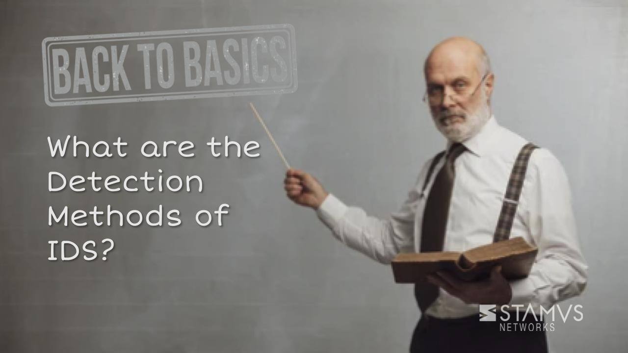 What Are The Detection Methods Of Ids